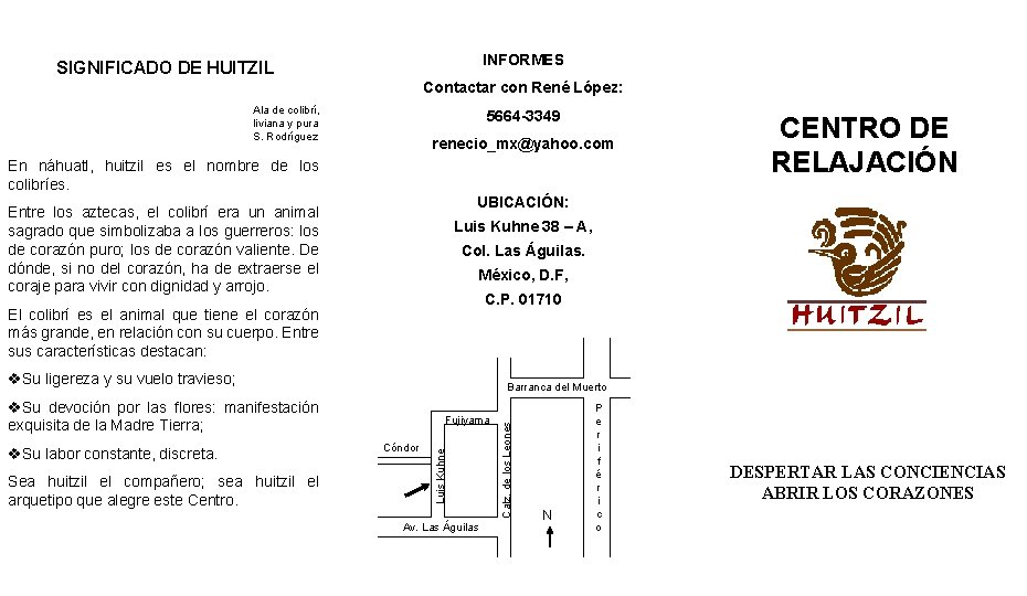 INFORMES SIGNIFICADO DE HUITZIL Contactar con Ren Lpez