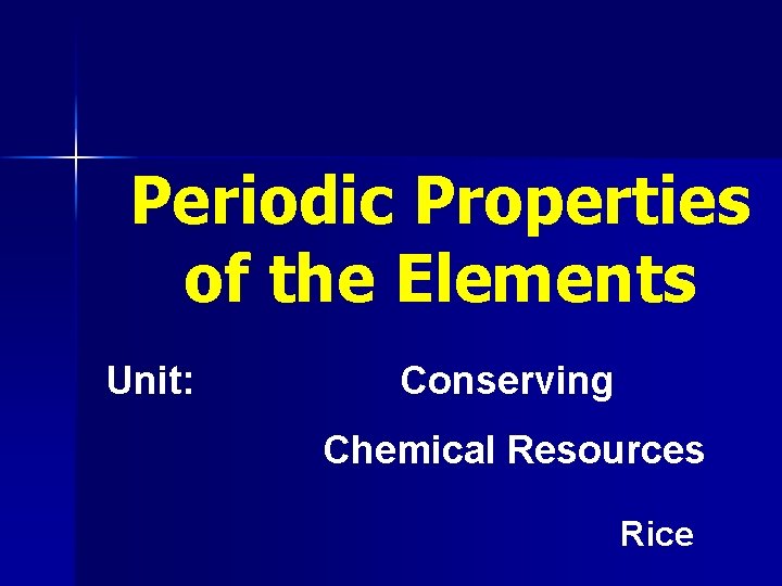 Periodic Properties of the Elements Unit Conserving Chemical