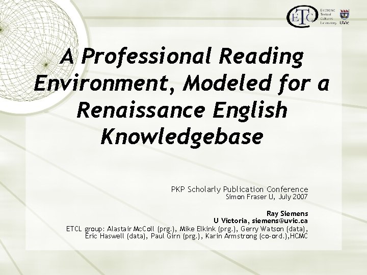 A Professional Reading Environment Modeled for a Renaissance