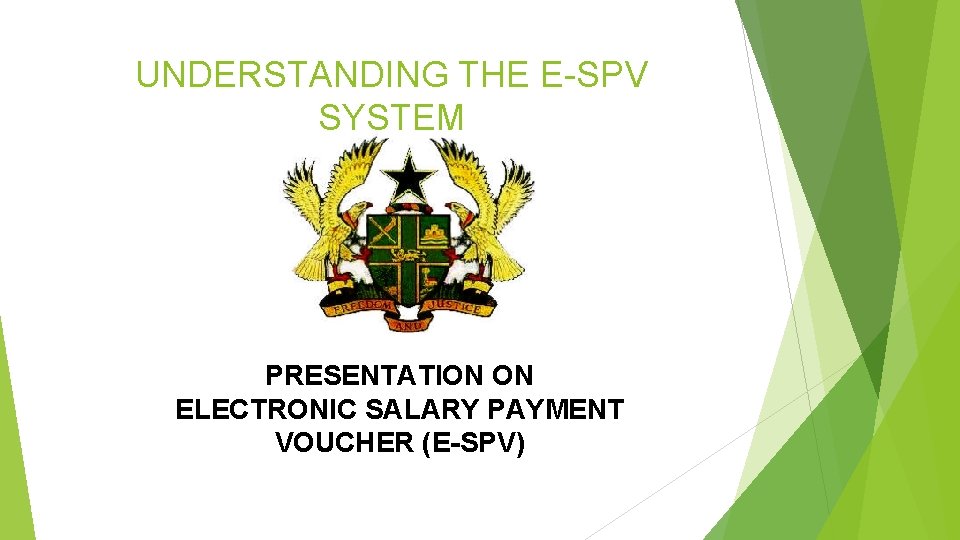 UNDERSTANDING THE ESPV SYSTEM PRESENTATION ON ELECTRONIC SALARY