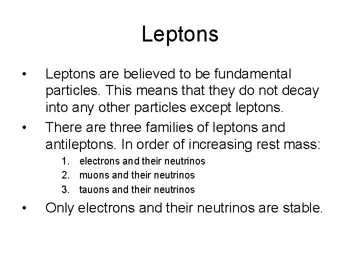 1 1 b Particles Radiation Quarks Leptons Breithaupt
