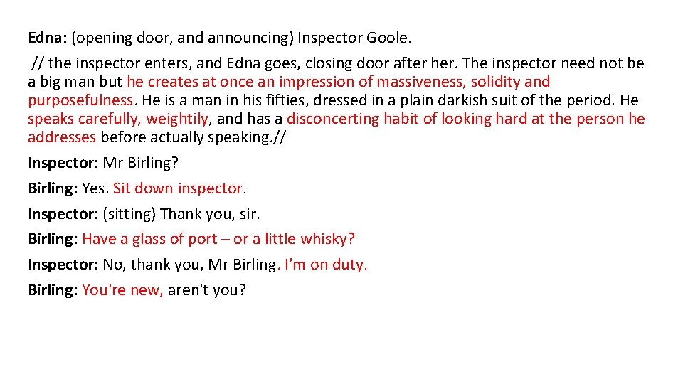 An Inspector Calls Revision The following slides have