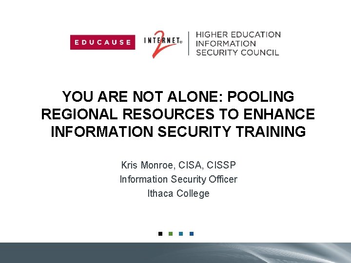 YOU ARE NOT ALONE POOLING REGIONAL RESOURCES TO