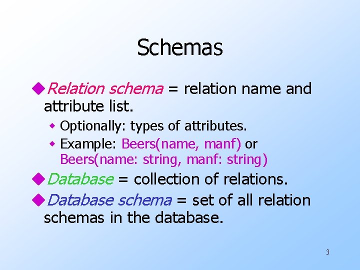 The Relational Data Model Tables Schemas Conversion from