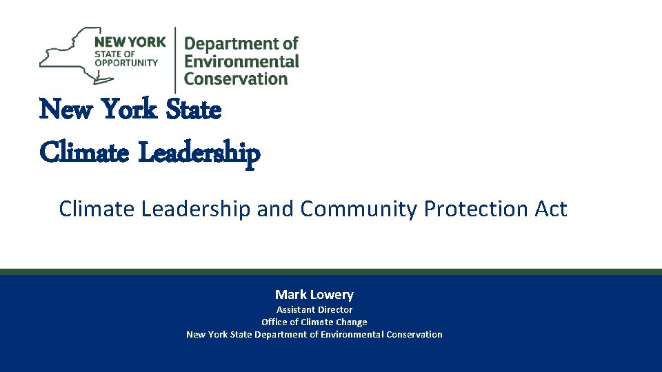 New York State Climate Leadership and Community Protection