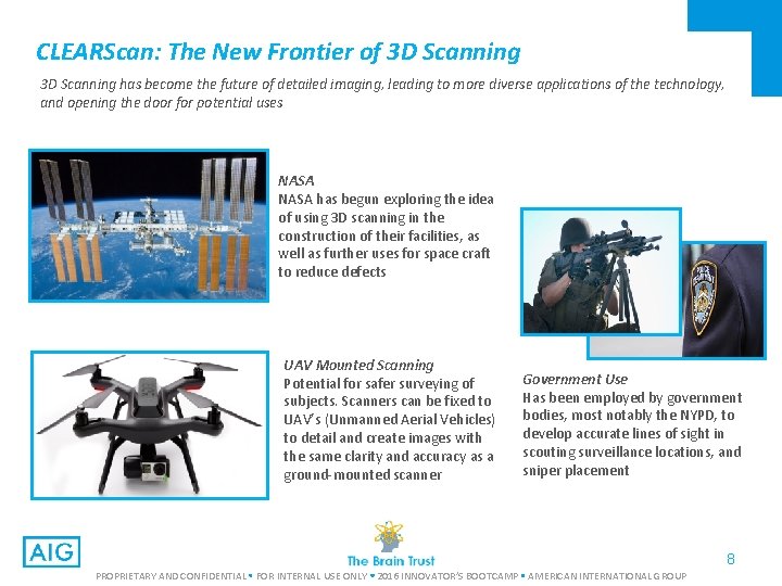 Driving Innovation Owning the Future The Brain Trust