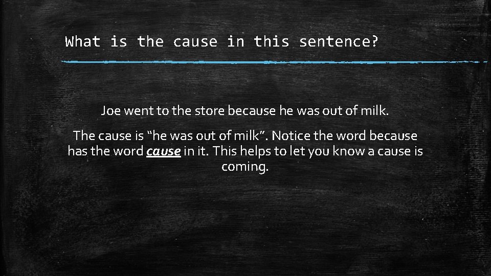 Cause and Effect pt 1 How to tell