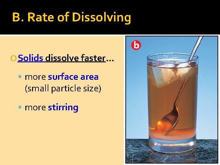 A Factors Affecting Solubility Temperature high T solids