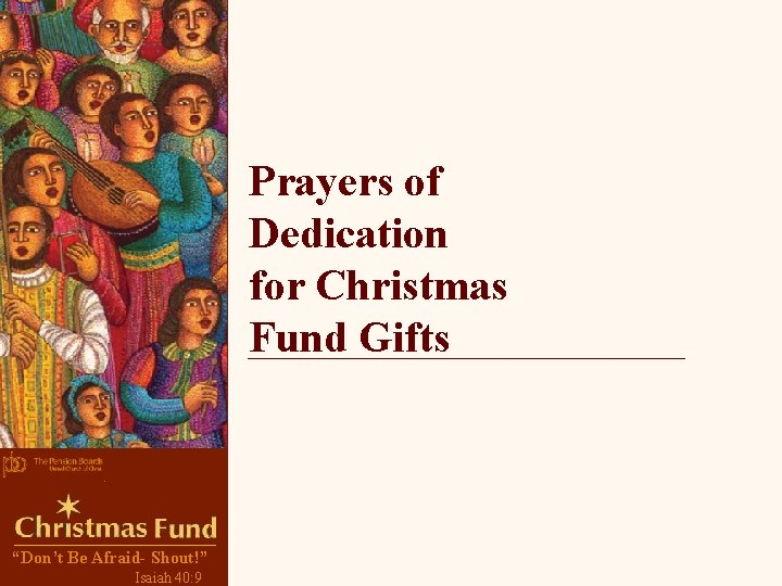 Prayers of Dedication for Christmas Fund Gifts Dont