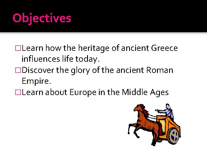 Chapter 2 Shaped by History Europe and Russia