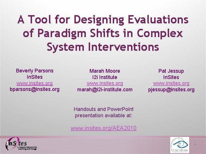 A Tool for Designing Evaluations of Paradigm Shifts