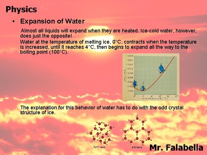 Temperature Heat and Expansion All matter solid liquid