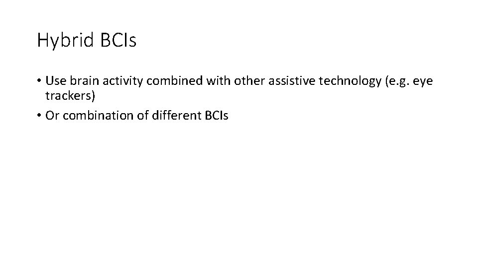 BCI Review paper Sections 8 9 BCI Target