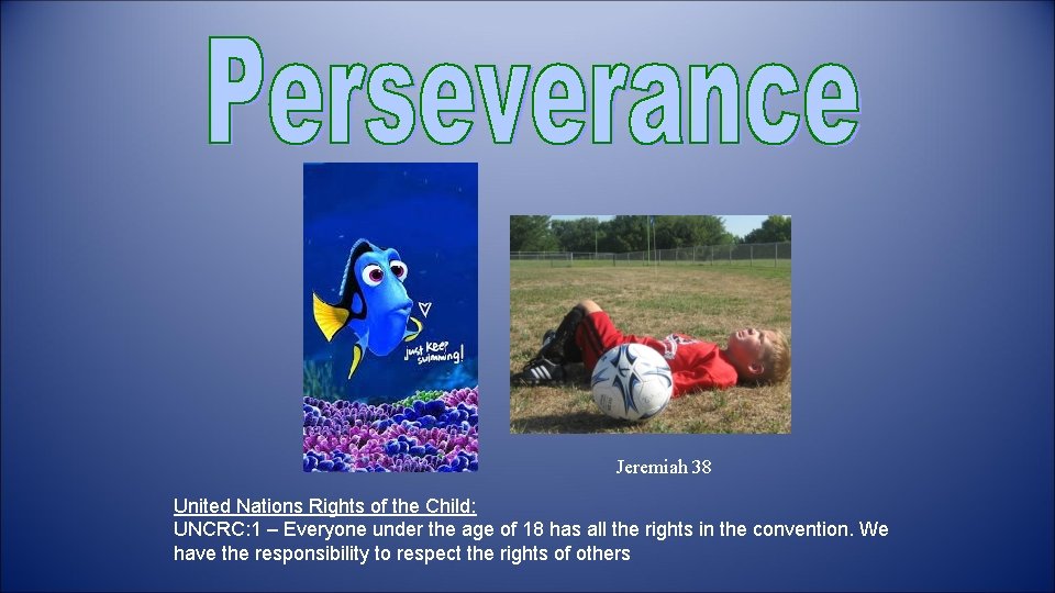 Jeremiah 38 United Nations Rights of the Child
