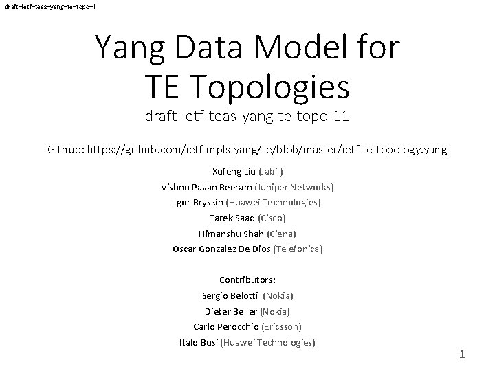 draftietfteasyangtetopo11 Yang Data Model for TE Topologies ...