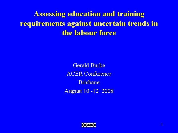 Assessing education and training requirements against uncertain trends