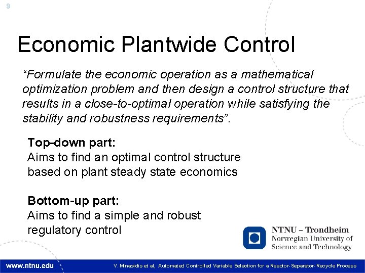 1 Economic Plantwide Control Automated Controlled Variable Selection