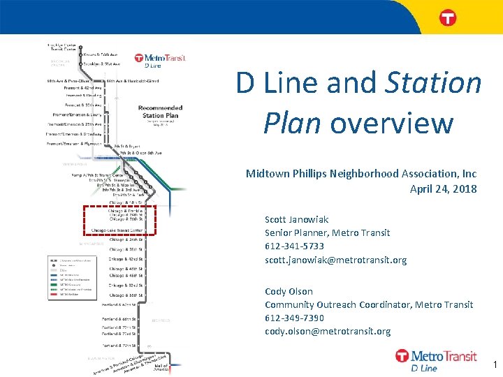 D Line and Station Plan overview Midtown Phillips