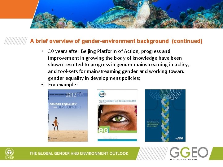 Global Gender and Environment Outlook GGEO An integrated