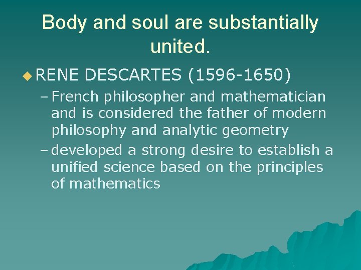 QUESTION NO 1 ARE THE MIND AND BODY