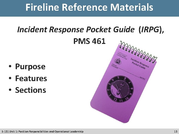 S131 Unit 1 Position Responsibilities and Operational Leadership