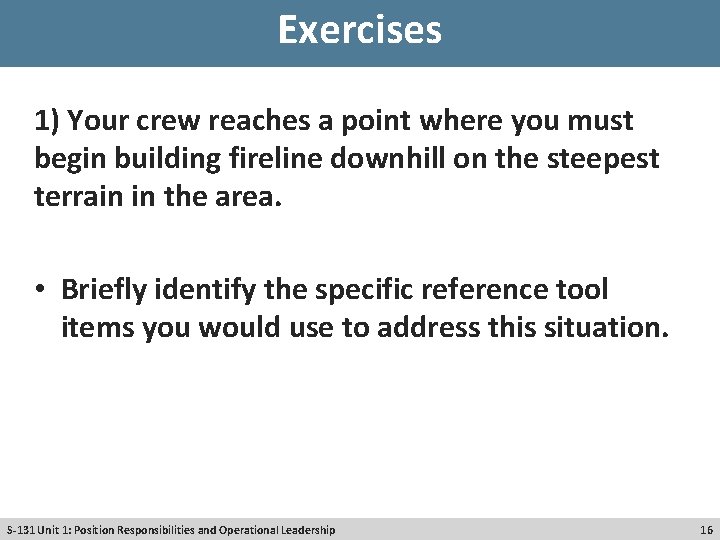 S131 Unit 1 Position Responsibilities and Operational Leadership