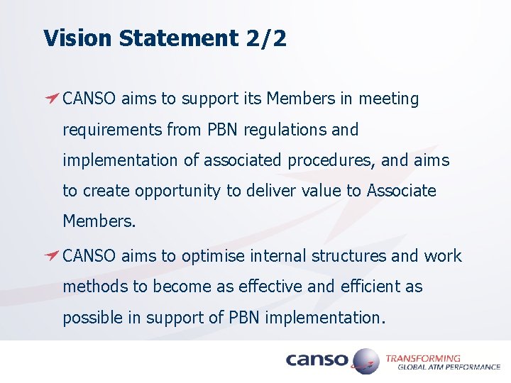 CANSO Vision Strategy on PBN Implementation Seventh ICAO