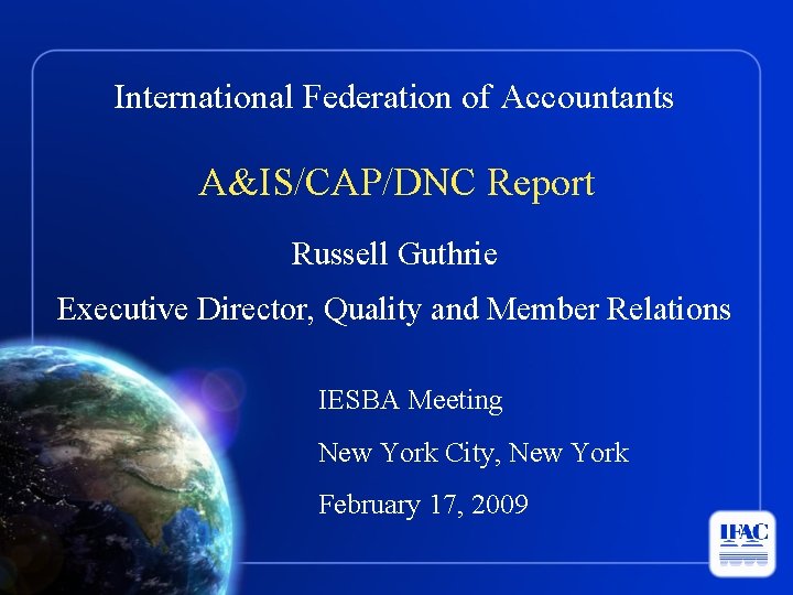 International Federation of Accountants AISCAPDNC Report Russell Guthrie