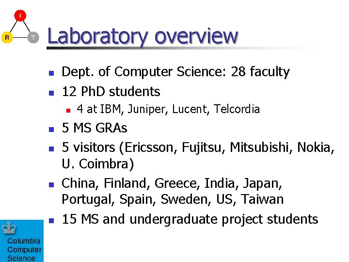 The Internet RealTime Laboratory Henning Schulzrinne March 2002