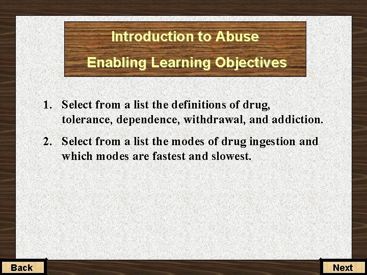 Introduction to Abuse Enabling Learning Objectives 1 Select