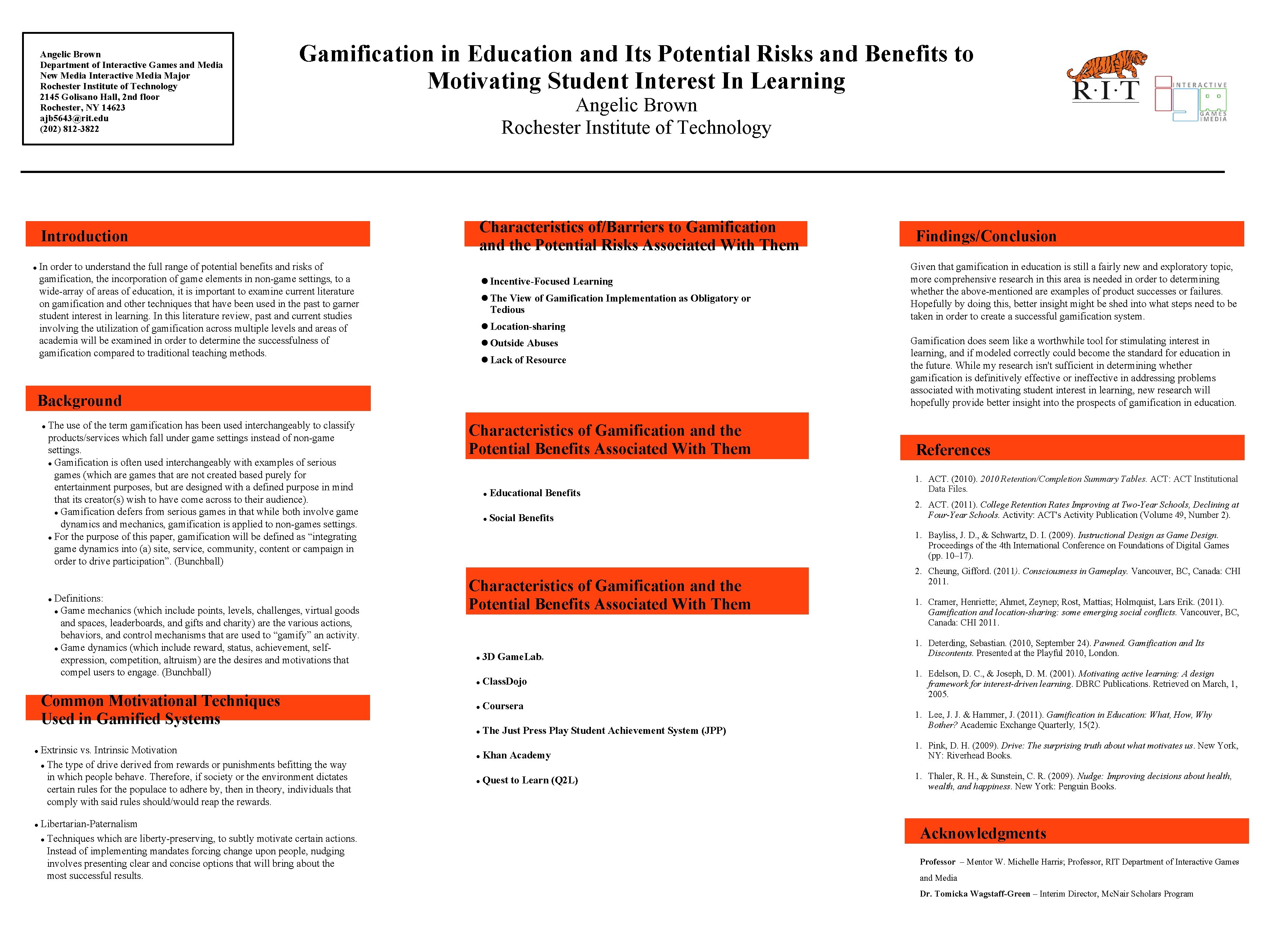 Angelic Brown Department of Interactive Games and Media