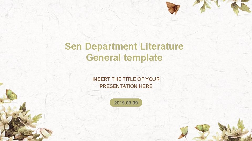 Sen Department Literature General template INSERT THE TITLE
