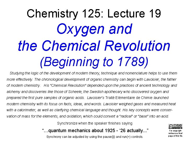 Chemistry 125 Lecture 19 Oxygen and the Chemical