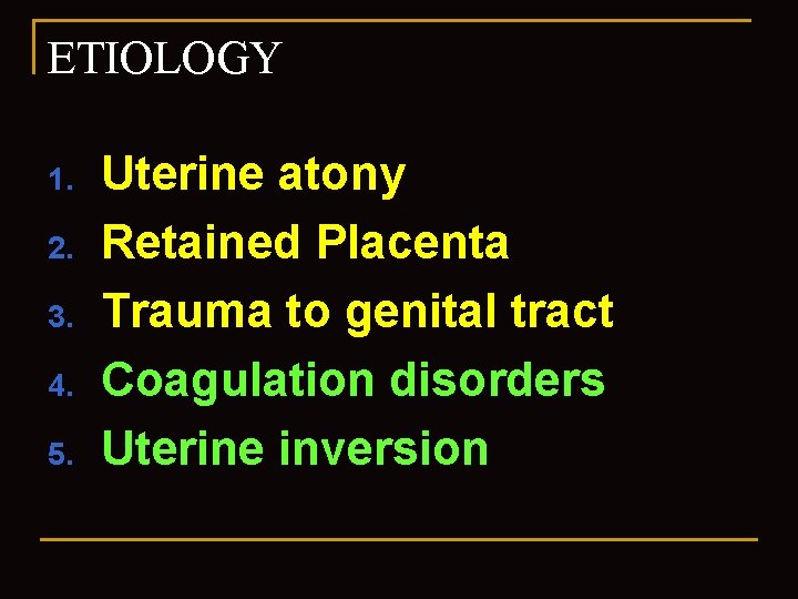 POSTPARTUM HEMORRHAGE PRESENTER AJIBINTA NJIE 5 TH YEAR