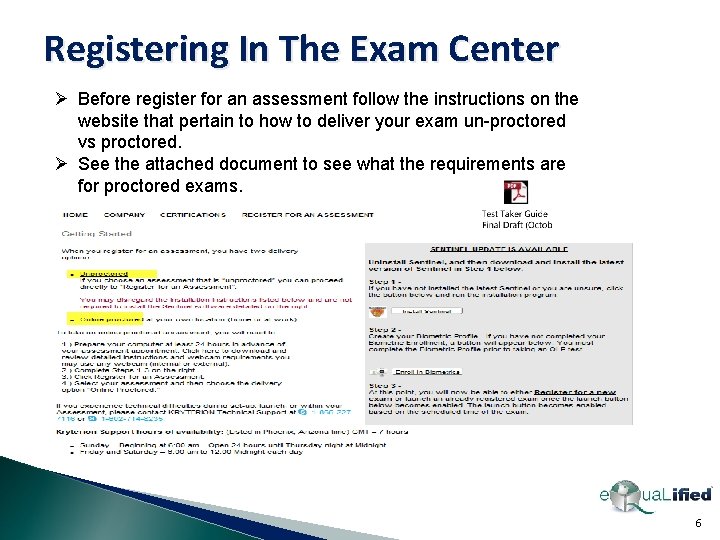 Web Assessor Exam Center User Guide Revision A