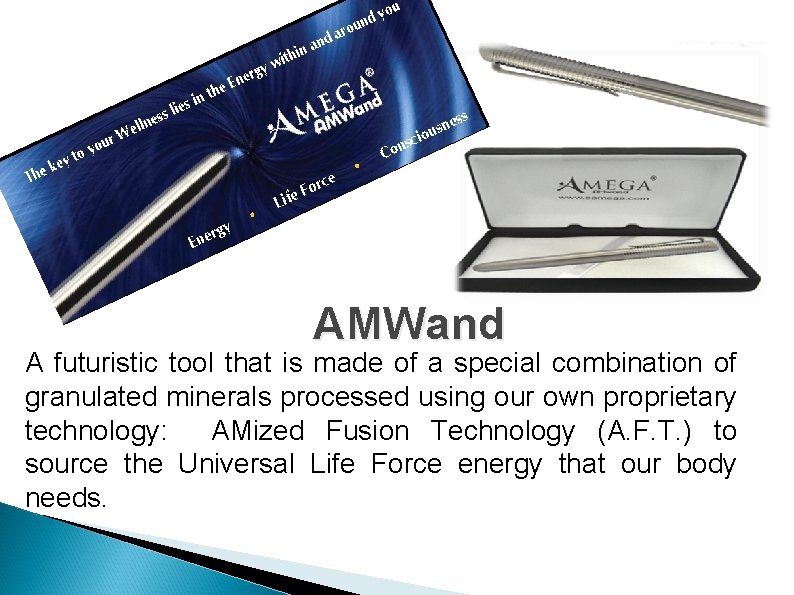 Presents Getting to Know the AMWand Bioenergy Points