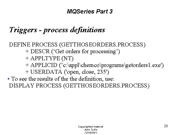 042900 MQSeries Part 3 John Tullis De Paul