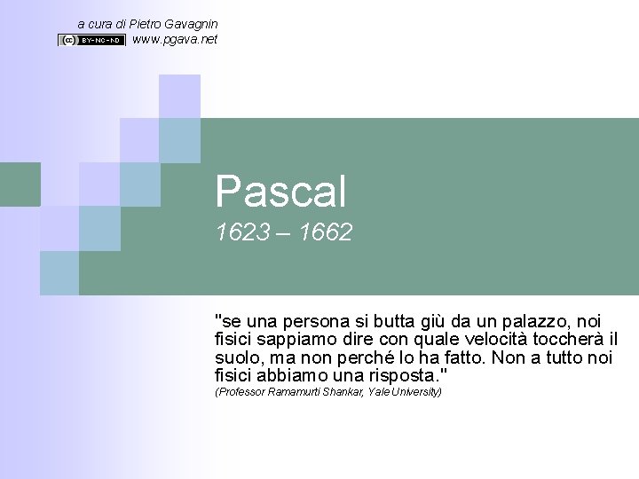 a cura di Pietro Gavagnin www pgava net