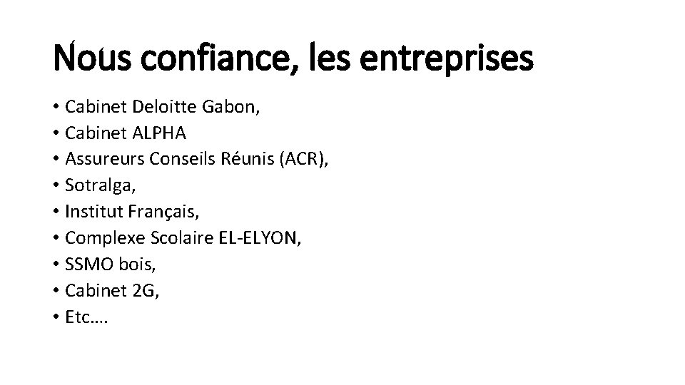 PRESENTATION DE PRONOTECGABON PRONOTECGABON entreprise cre en 2009
