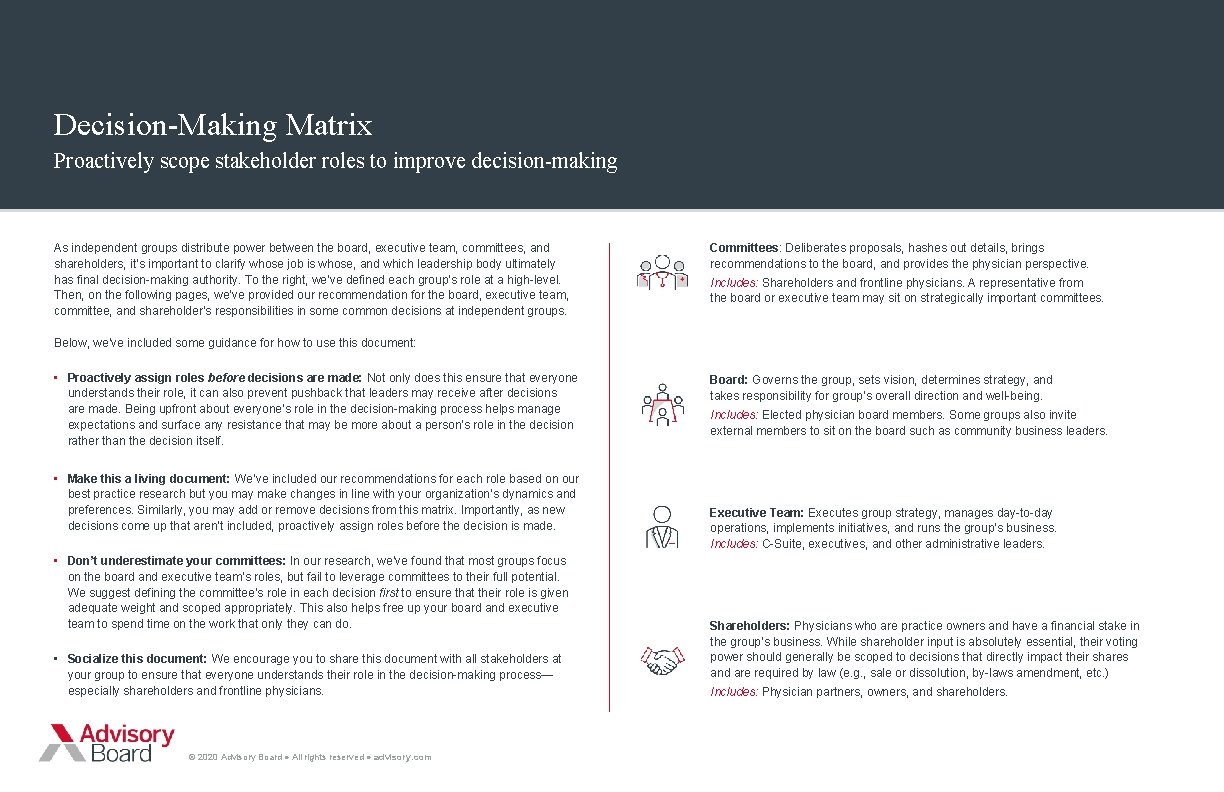 DecisionMaking Matrix Proactively scope stakeholder roles to improve