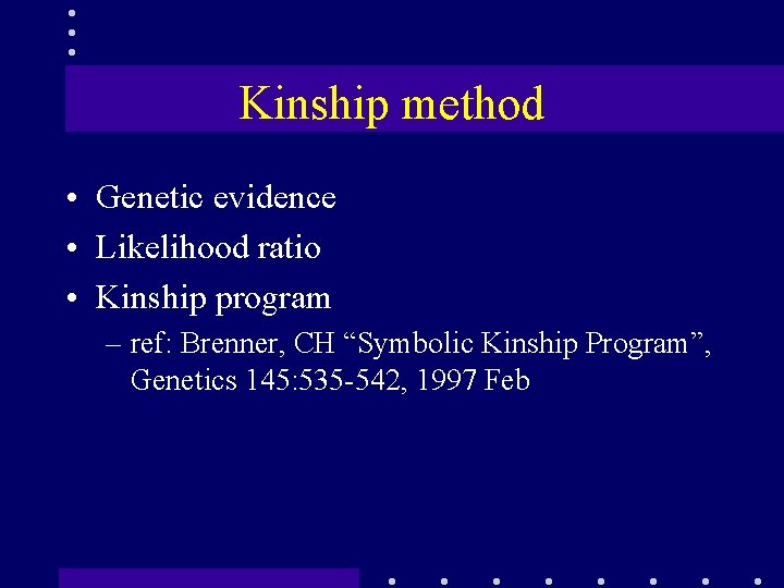 Strategies and calculations in DNA kinship cases Charles