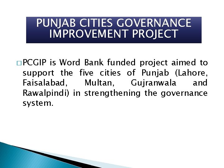 Punjab Cities Governance Improvement Project One day workshop