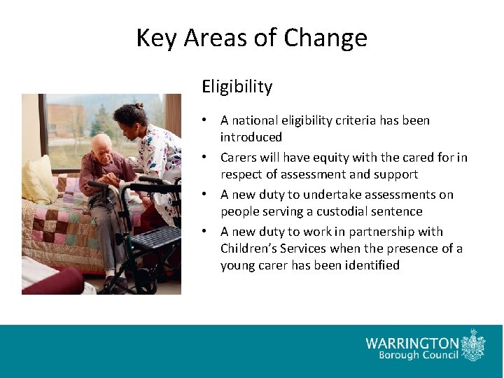 Introducing the Care Act 2014 Steve Peddie Operational