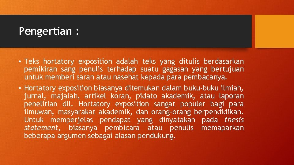 Teks Hortatory Exposition Kelas XI Lintas Minat Pengertian