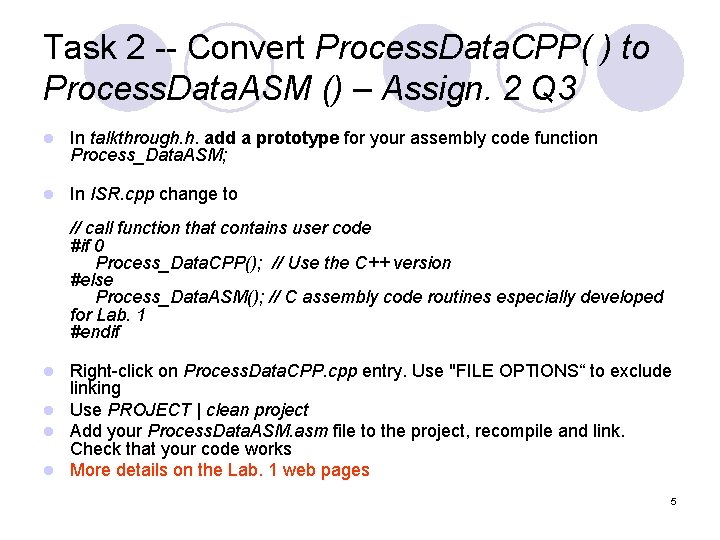 Overview of Lab 1 For more details see