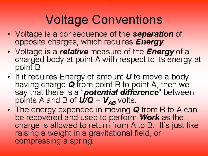 Voltage and Current Conventions Its All About Charge