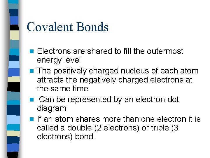Chemical Bonds Ch 6 Atomic Structure and Chemical