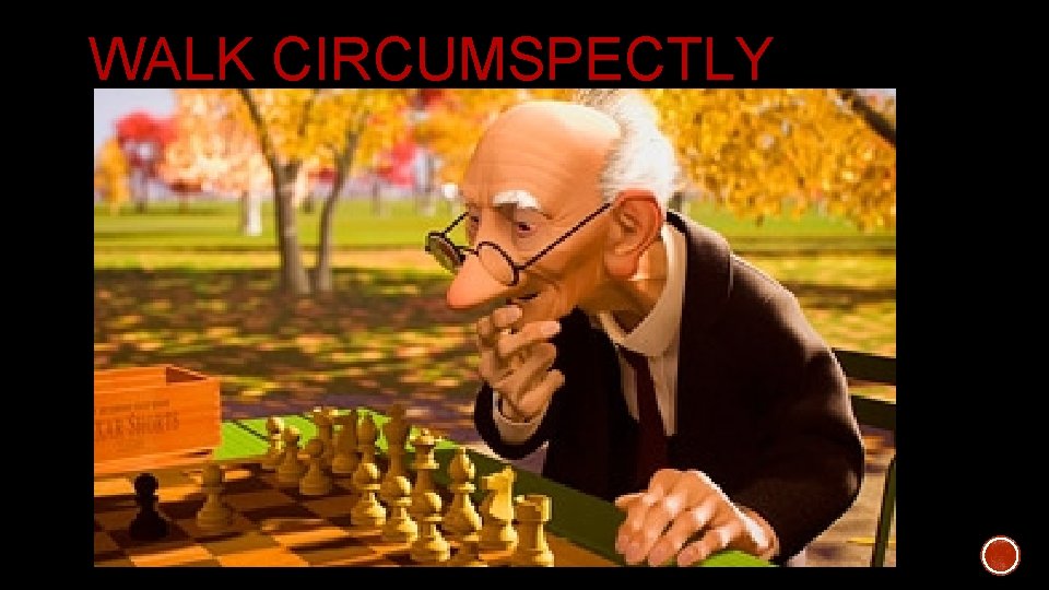 THREE WALKS Many times when the Bible talks