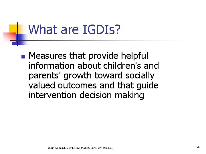 Measuring Intervention Results for Infants Toddlers and Preschoolers