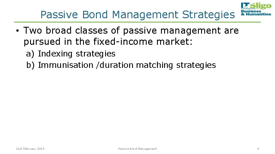 MANAGING BOND PORTFOLIOS Managing Bond Portfolios There are
